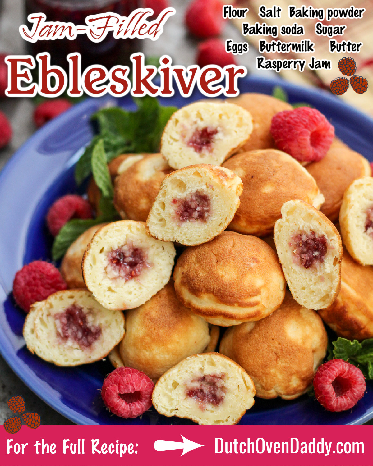 Jam Filled Ebelskivers - Dutch Oven Daddy