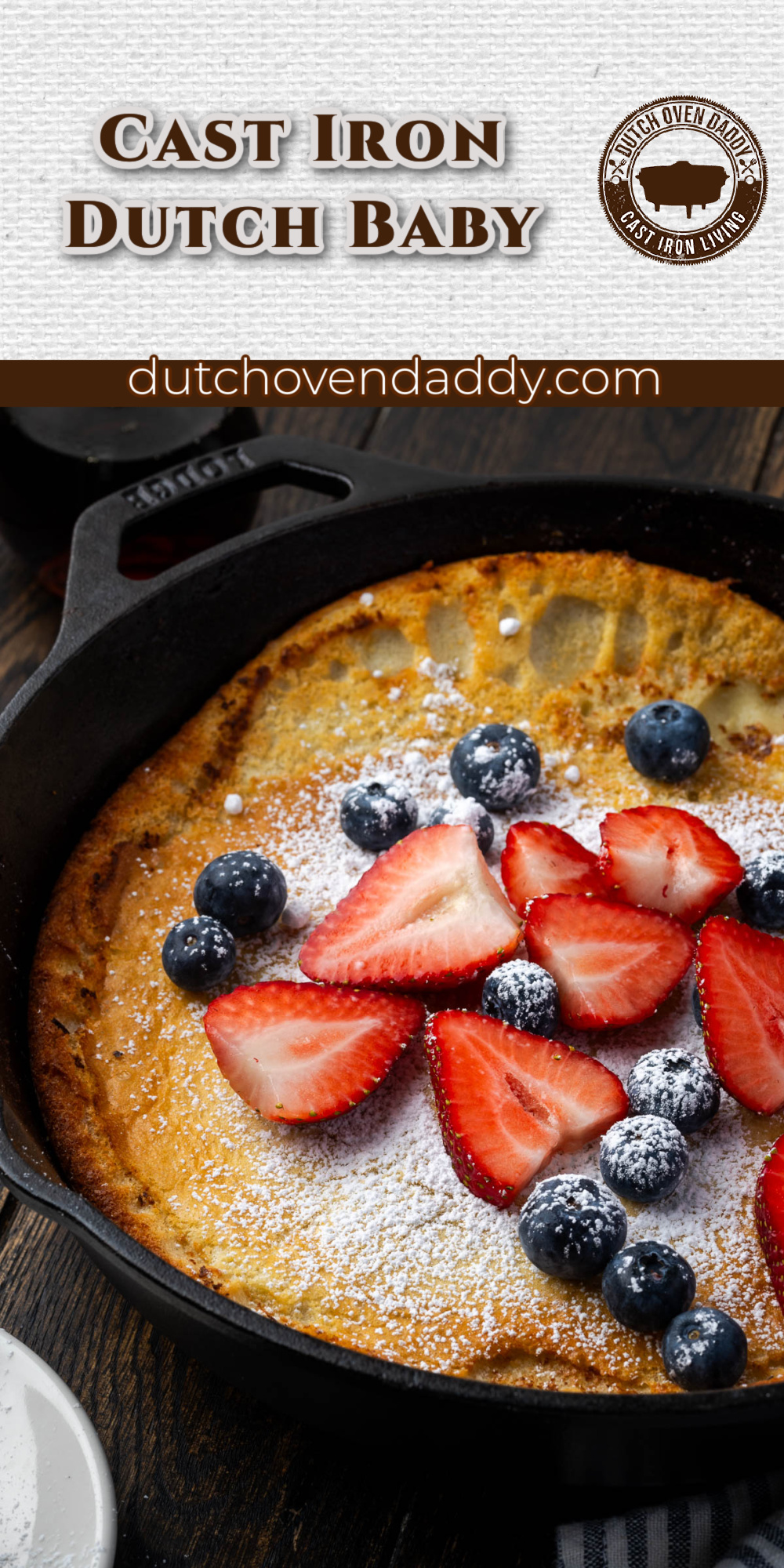 Cast Iron Dutch Baby Recipe - Dutch Oven Daddy